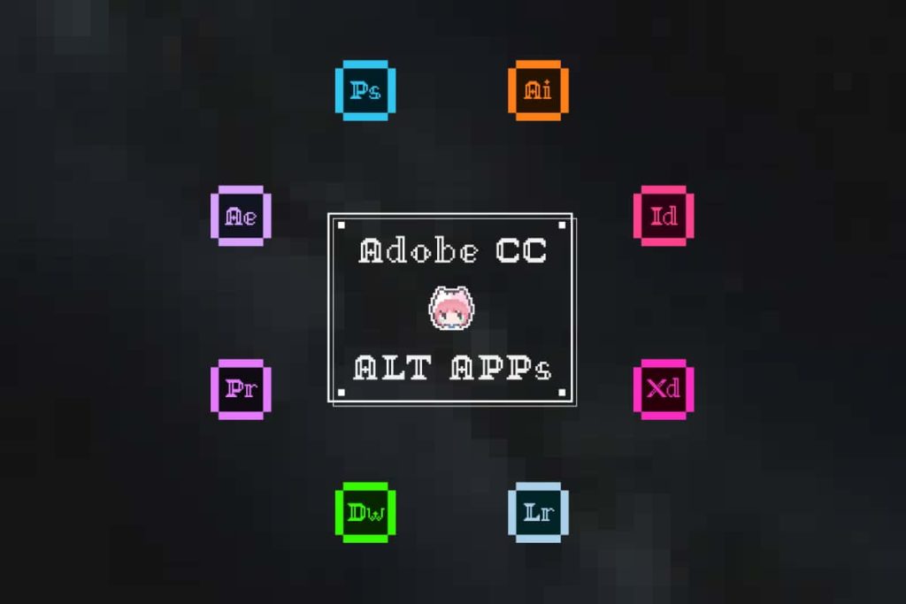 脱Adobeと代替ソフト8つ。デザイナーのサブスク地獄は開放されるか？｜8vivid